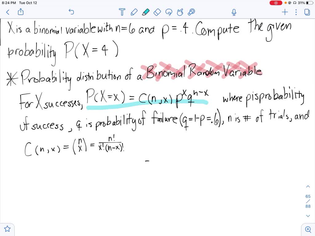 SOLVED:In exercise, X is a binomial variable with n=6 and p=.4 . Compute the given probabilities ...