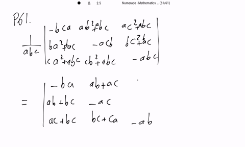 SOLVED:The value of the determinant | -b c b^2+b c c^2+b c a^2+a c -a c c^2+a c a^2+a b b^2+a b ...