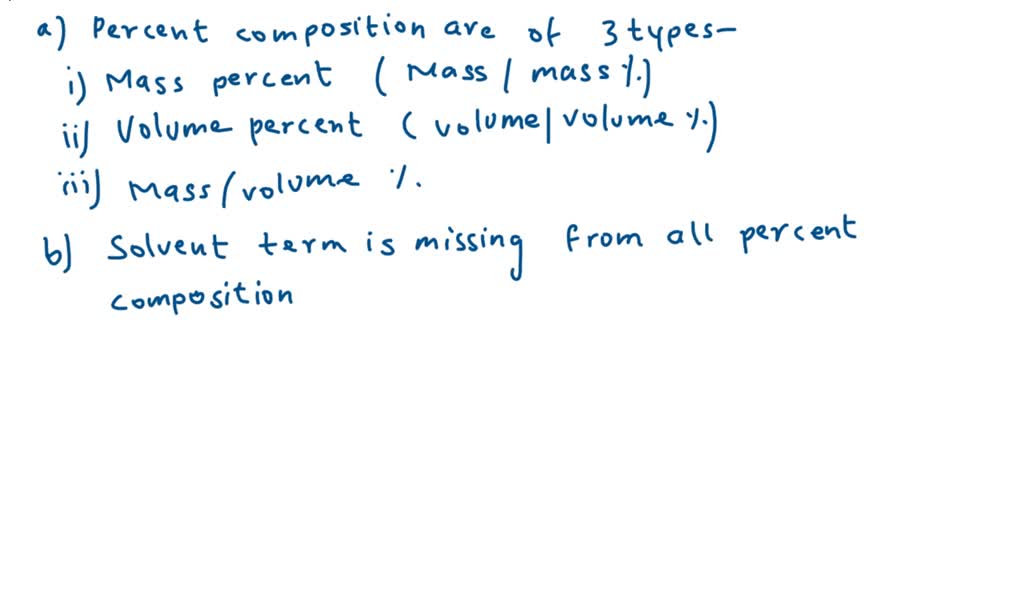 ⏩SOLVED:Consider the three types of percent composition of a… | Numerade