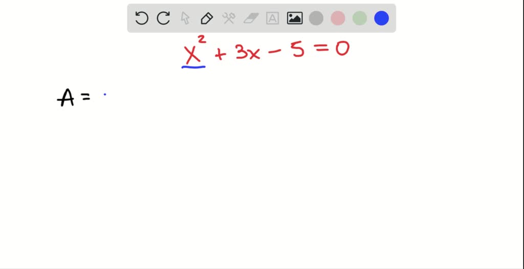 Identify $A, B,$ and $C$ as used in the quadratic for… - SolvedLib