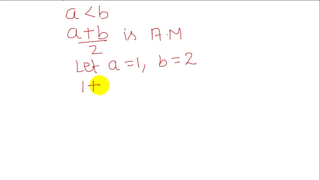 SOLVED: Arithmetic Mean If a