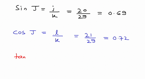 SOLVED:Use \triangle J K L to find \sin J, \cos J, \tan J, \sin L, \cos ...