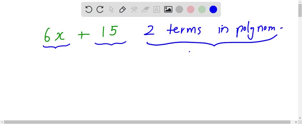 SOLVED:Identify each polynomial as a monomial, binomial, trinomial, or ...