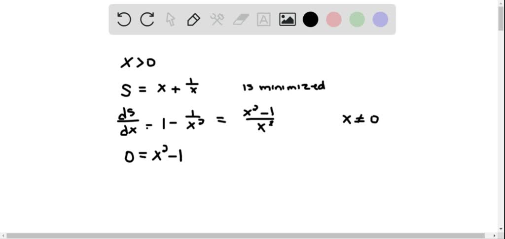 SOLVED:Find a positive number for which the sum of it and its reciprocal is the smallest (least ...