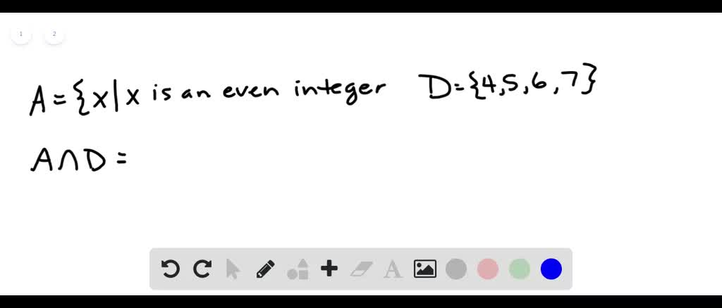 SOLVED:If A={x | x is an even integer }, B={x | x is an odd integer } C={2,3,4,5}, and D={4,5,6 ...