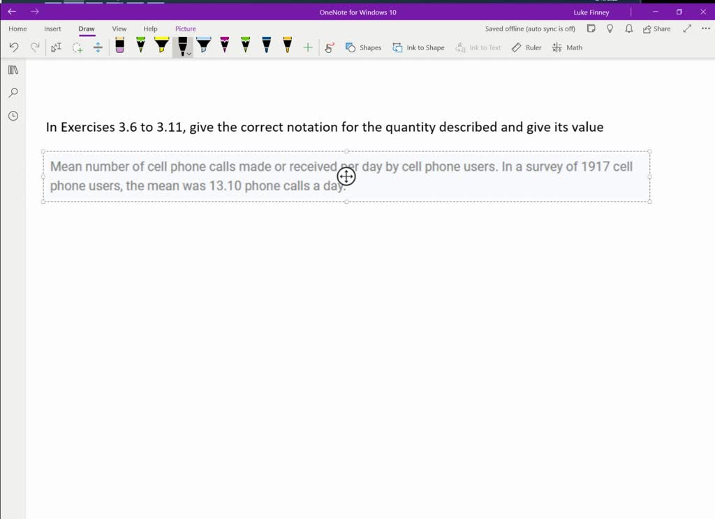SOLVED:Give the correct notation for the quantity described and give its value. Mean number of ...