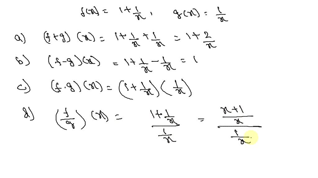 SOLVED For The Given Functions F And G Find The Following For Parts