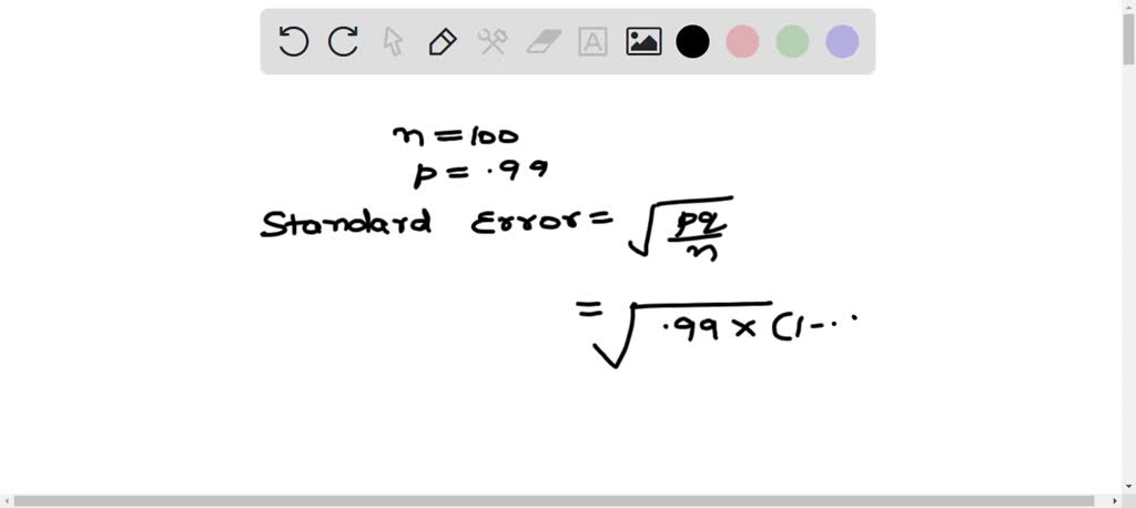 ⏩SOLVED:Calculate SE (p̂) for n=100 and the values of p given in… | Numerade