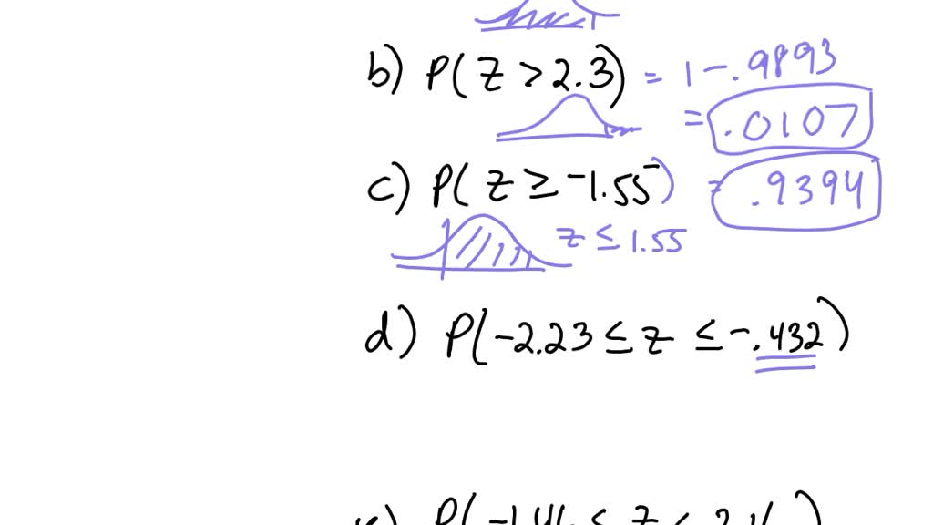 SOLVED: You will need to refer to the standard normal table. The areas ...