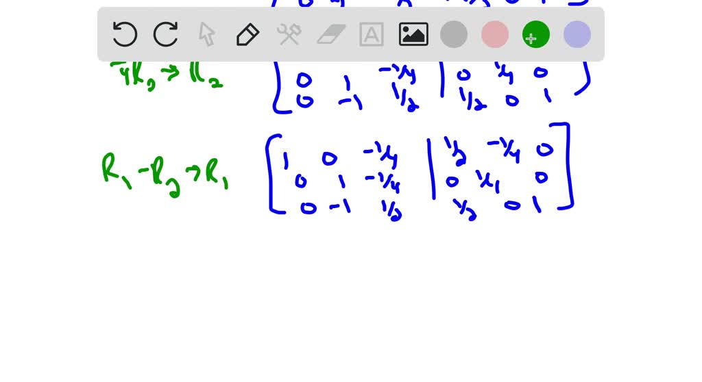 Reduce [A |I] to find A^-1. In each case, check your calculations by ...