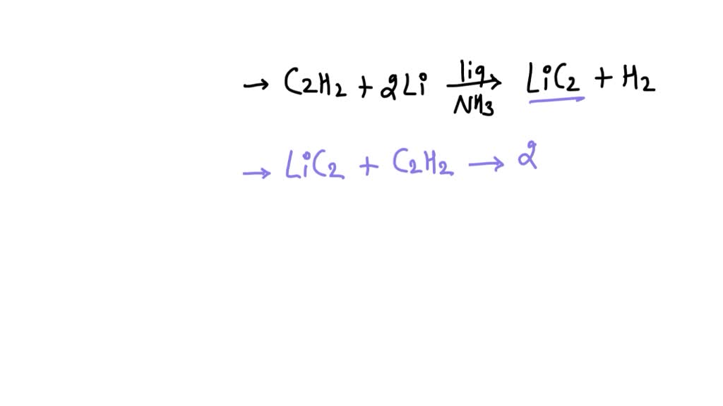 SOLVED:Lithium reacts with acetylene in liquid ammonia to produce LiC2 ...