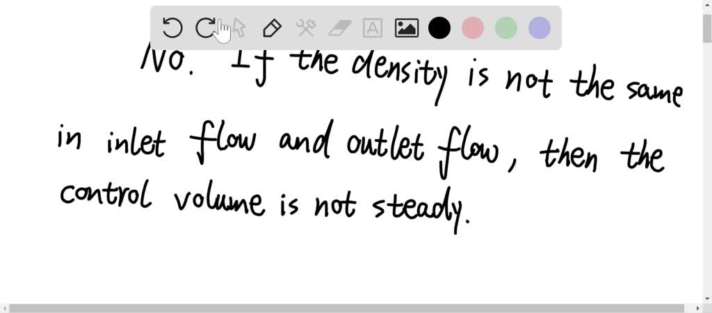 Consider A Device With One Inlet And One Outlet If The Volume Flow
