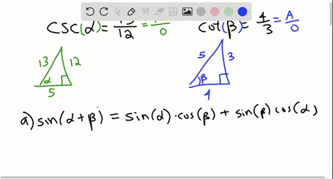 SOLVED:If αand βare acute angles such that cscα=(13)/(12) and cotβ=(4 ...