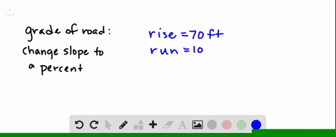SOLVED:Find the grade of a road that rises 70 feet for every horizontal ...