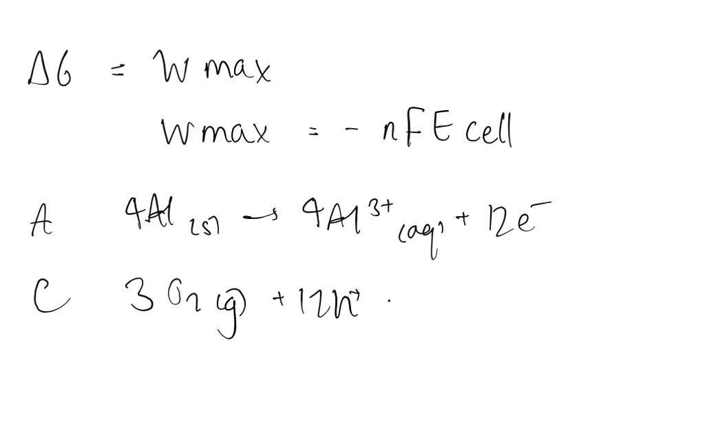 SOLVED:Calculate the maximum work available from 50.0 g of aluminum in ...