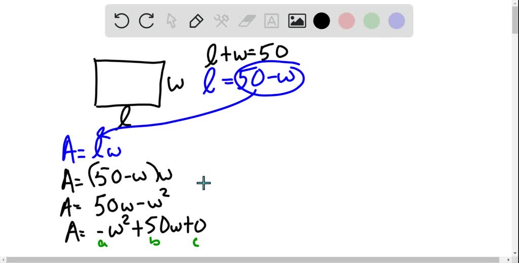 Solved Solve See Example 5 The Length And Width Of A Rectangle Must Have A Sum Of 50 Find The