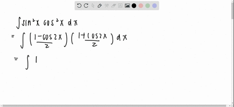 SOLVED:Integrals of sinx and cosx Evaluate the following integrals. ∫sin^2 x cos^2 x d x