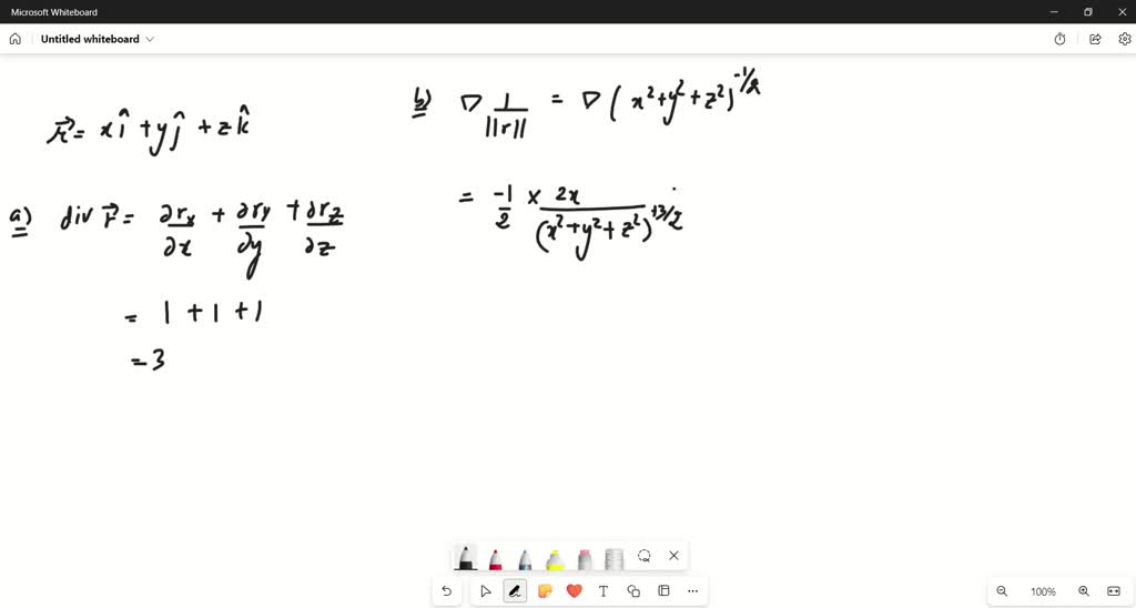 Verify that the radius vector 𝐫=x 𝐢+y 𝐣+z 𝐤 has the stated proper.(a) div 𝐫=3 (b) ∇(1)/(𝐫)=-(𝐫 ...