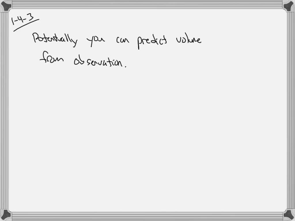 SOLVED:Can you predict the volume of an object just by looking at it ...