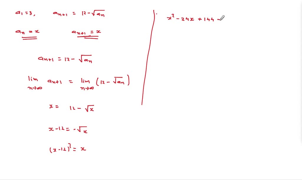 Assume That Each Sequence Converges And Find Its Limit A13 An112 √an Numerade 6666