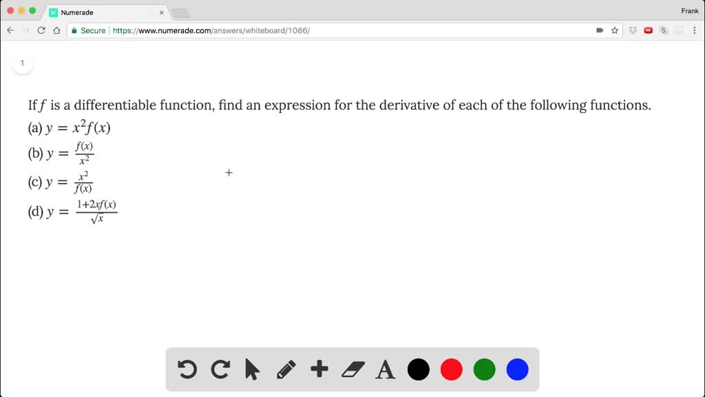 SOLVED:If f is a differentiable function, find an expression for the derivative of each of the ...