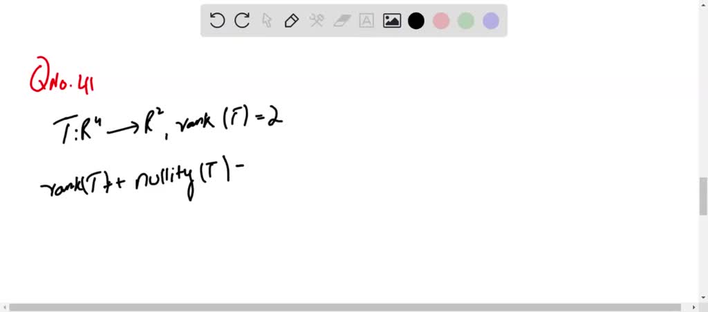 SOLVED:Find either the nullity or the rank of T and then use the Rank ... SOLVED:Find either the nullity or the rank of T and then use the Rank ...