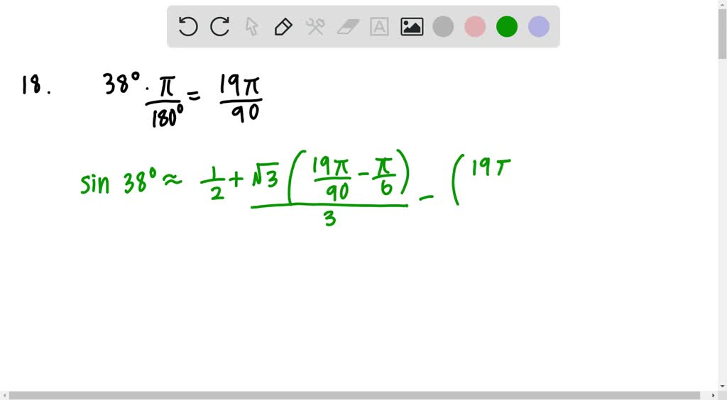 SOLVED Use The Information From Exercise 12 To Estimate sin 38 circ