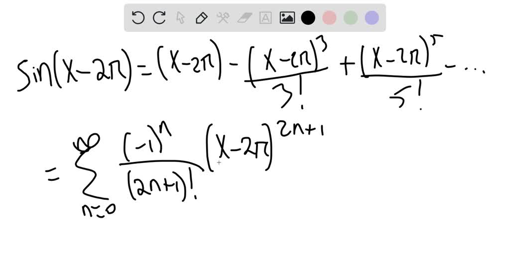 SOLVED:Use an appropriate series in (2) to find the Taylor series of ... SOLVED:Use an appropriate series in (2) to find the Taylor series of ...