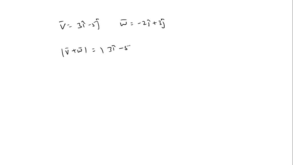 SOLVED:Find each quantity if \mathbf{v}=3 \mathbf{i}-5 \mathbf{j} and ...