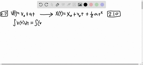 Derive Equation 2.10 by integrating Equation 2.7 over time. You'll have ...