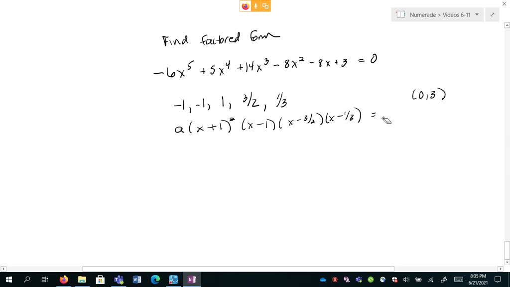 SOLVED:Find a factored form with integer coefficients of the polynomial f shown in the figure ...