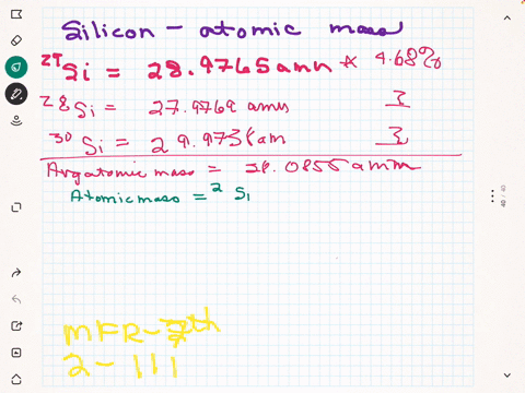 SOLVED:A sample of naturally occurring silicon consists of ^28 Si(27. ...