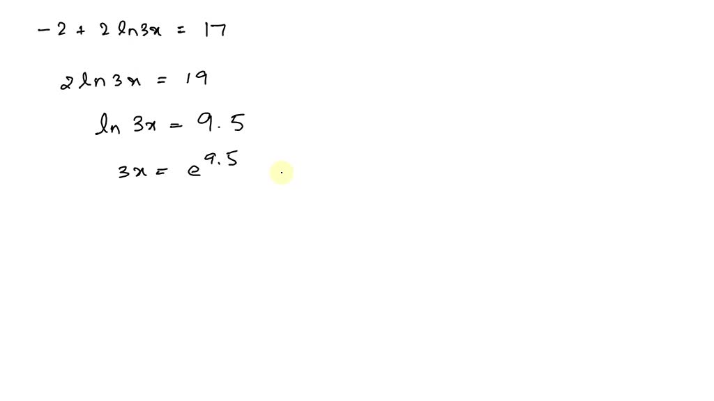 SOLVED Use The Properties Of Logarithms To Solve The Equation For X