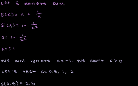 SOLVED:Find the positive number x such that the sum of x and its reciprocal is as small as ...