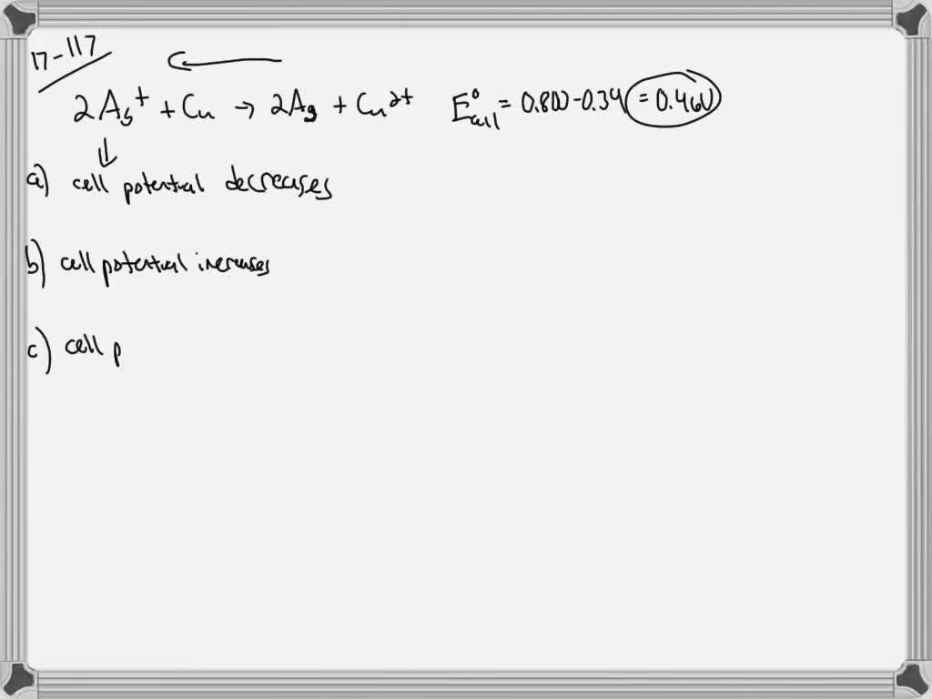 SOLVED Consider The Standard Galvanic Cell Based On The Following Half