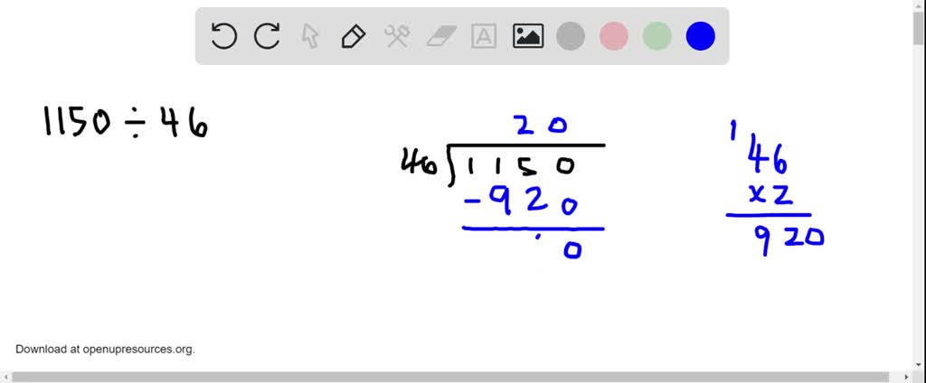 SOLVED:Which might be a better way to evaluate 1,150 ÷46 : drawing base ...