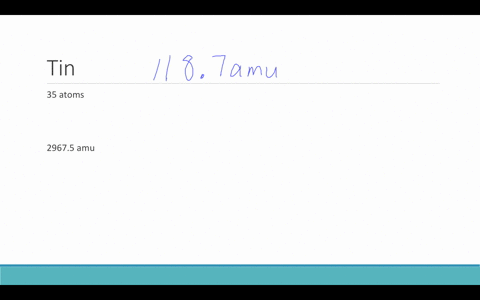 SOLVED:The atomic mass of tin is 118.7 amu. What would be the mass of ...