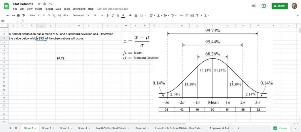 A normal distribution has a mean of 50 and a standard deviation of 4 ...