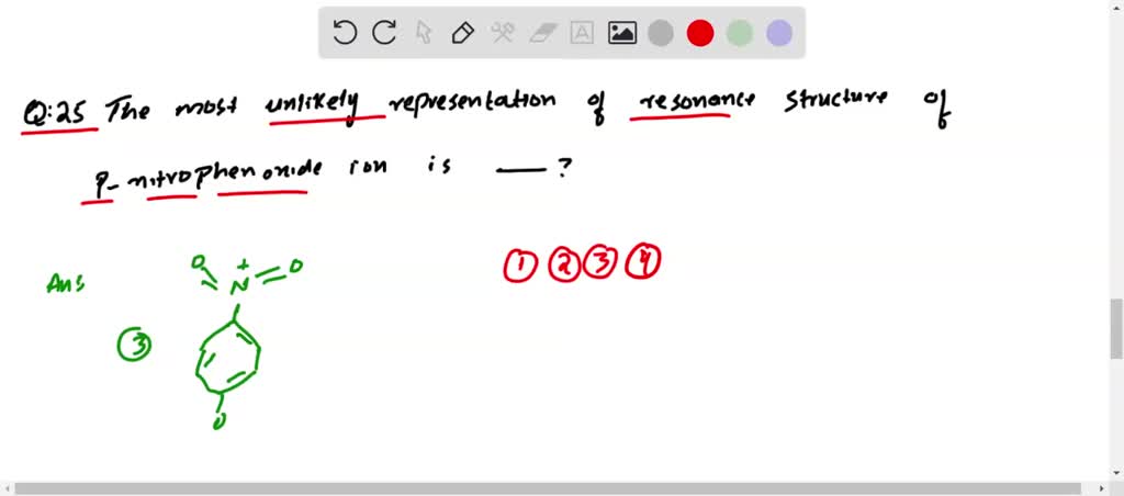 SOLVED:The most unlikely representation of resonance structures of p ...