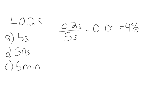 ⏩SOLVED:Time intervals measured with a stopwatch typically have an ...