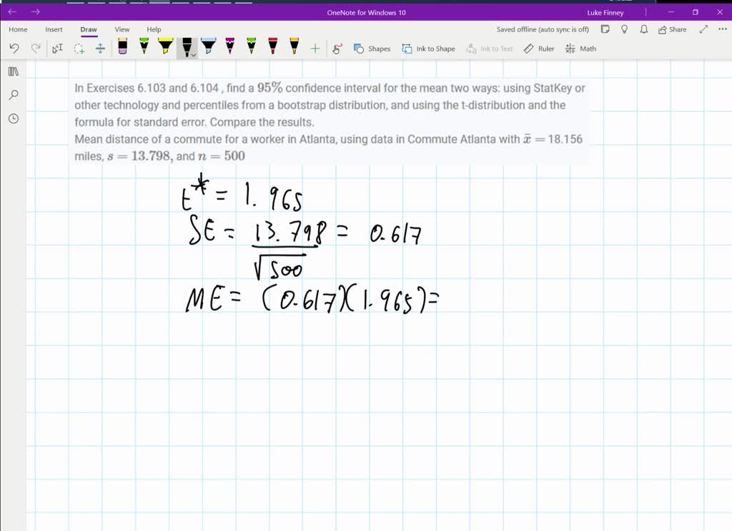 SOLVED:In Exercises 6.103 and 6.104 , find a 95 % confidence interval for the mean two ways ...