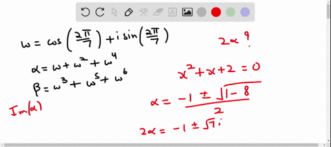 SOLVED:2 αequals (a) -1+√(7) (b) -1-√(7 i) (c) 1+7 i (d) 1-7 i