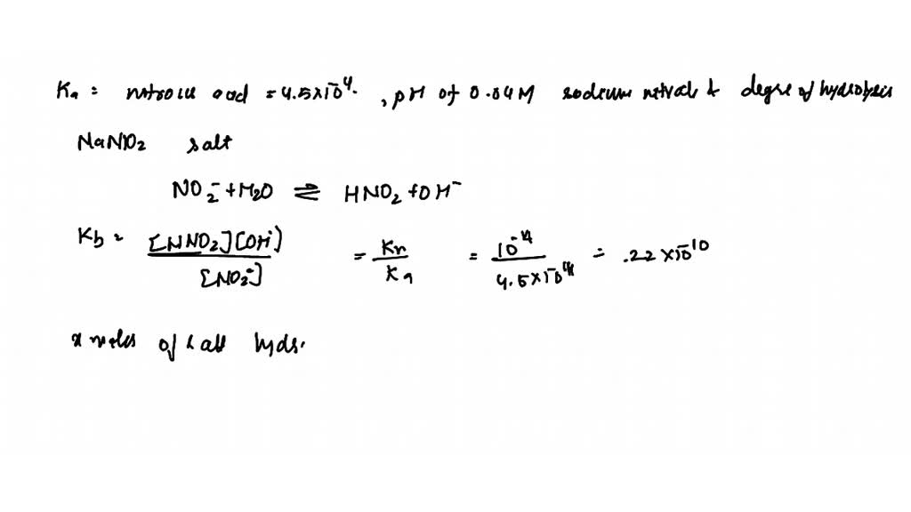 SOLVED:The ionization constant of nitrous acid is 4.5 ×10^-4 ...