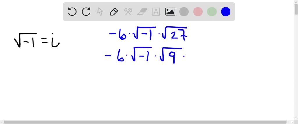 SOLVED:For Problems 27-42, write each of the following in terms of i and simplify. (Objective 3 ...