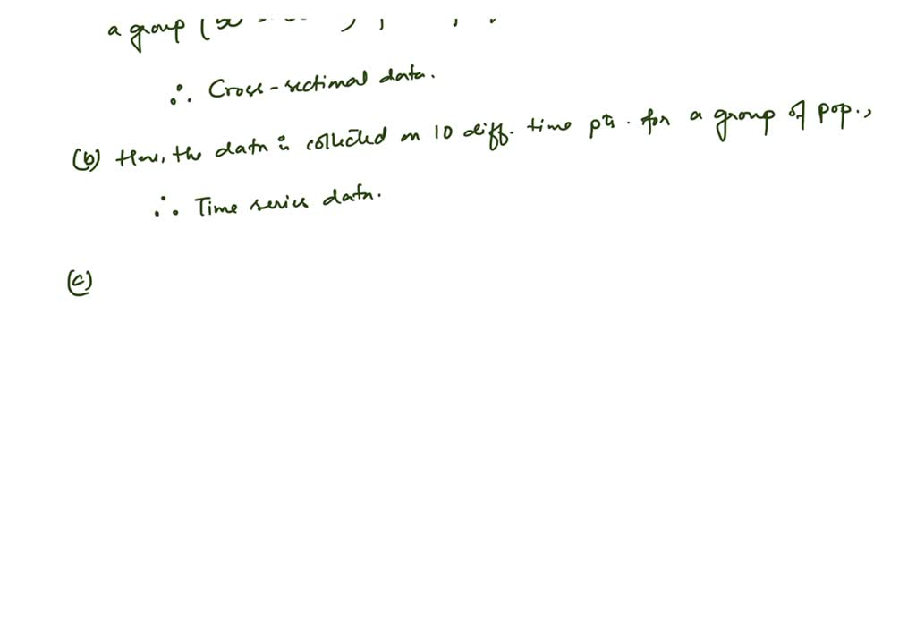 ⏩SOLVED:Which type of data (cross-sectional or time series) is each… | Numerade