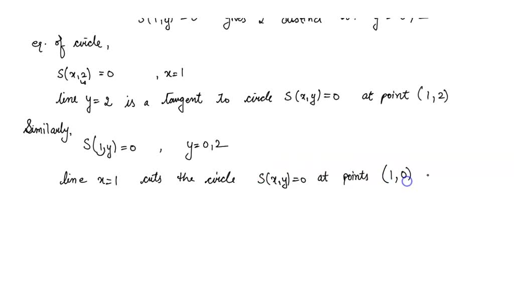 SOLVED:S(x, y)=0 represents a circle. The equation S(x, 2)= 0 gives two ...