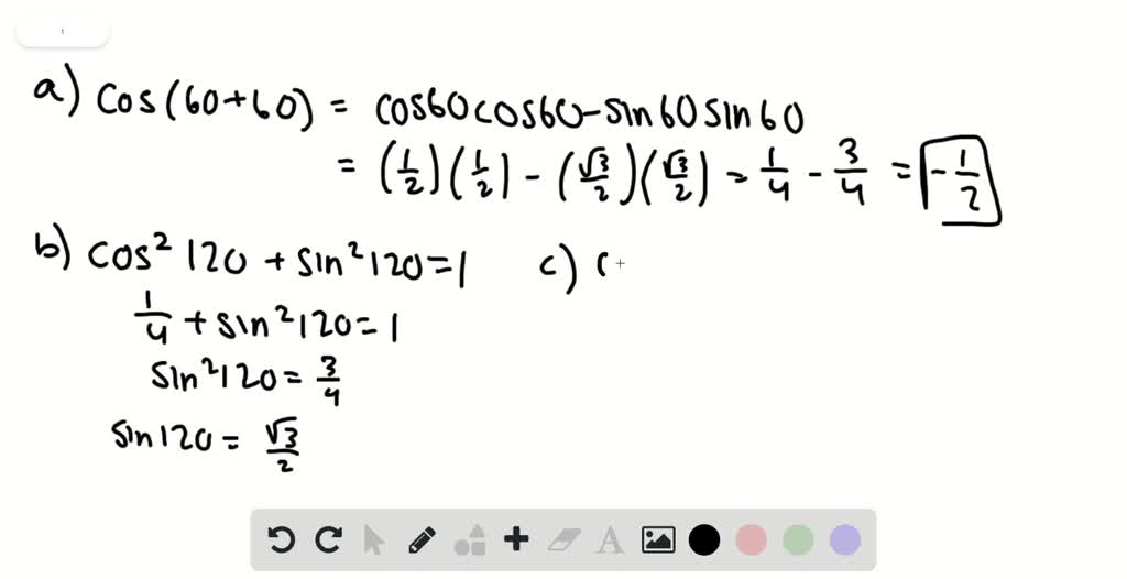 SOLVED a Find The Exact Value Of cos 120 circ By Using cos left