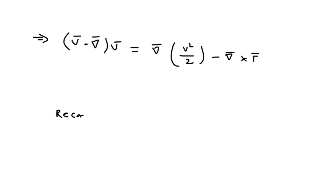 For an irrotational flow, show that Bernoulli's equation holds between ...