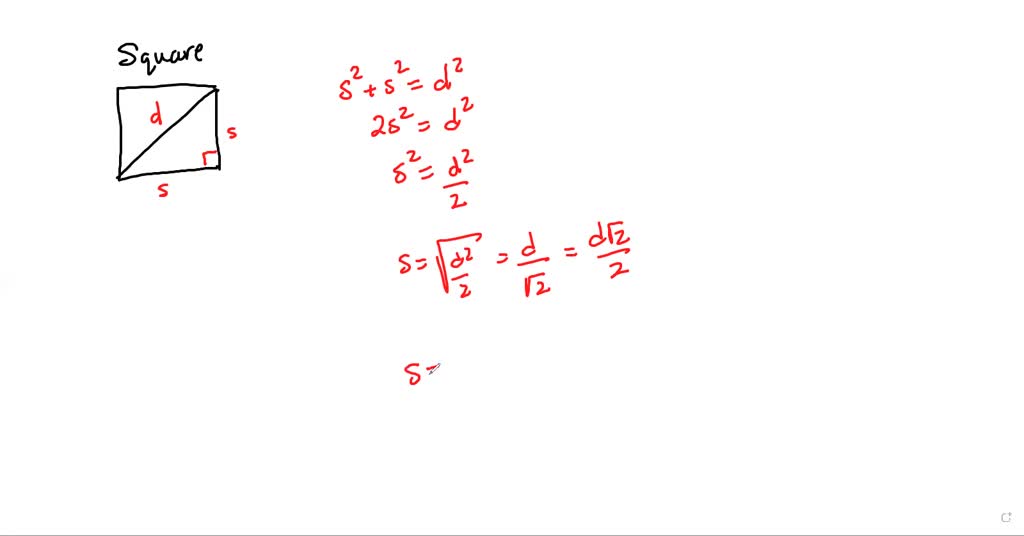 SOLVED:Express the side length of a square as a function of the length ...