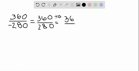 SOLVED:Divide. (360)/(-280)